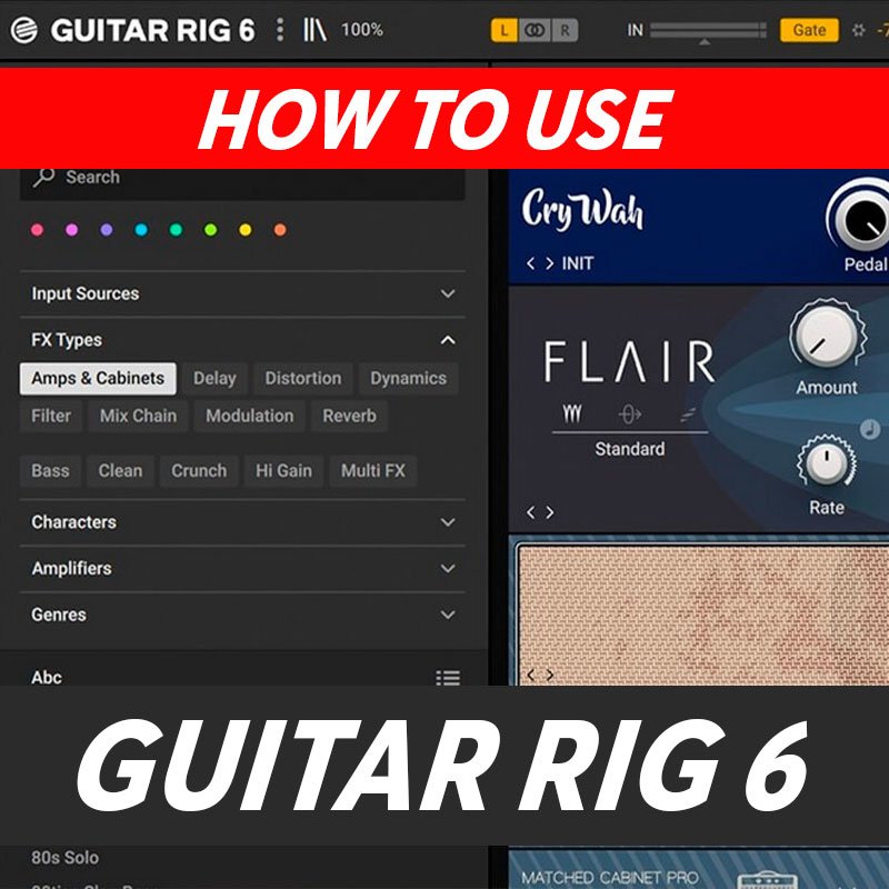 How to use Guitar Rig 6 SOUND LIKE A PRO